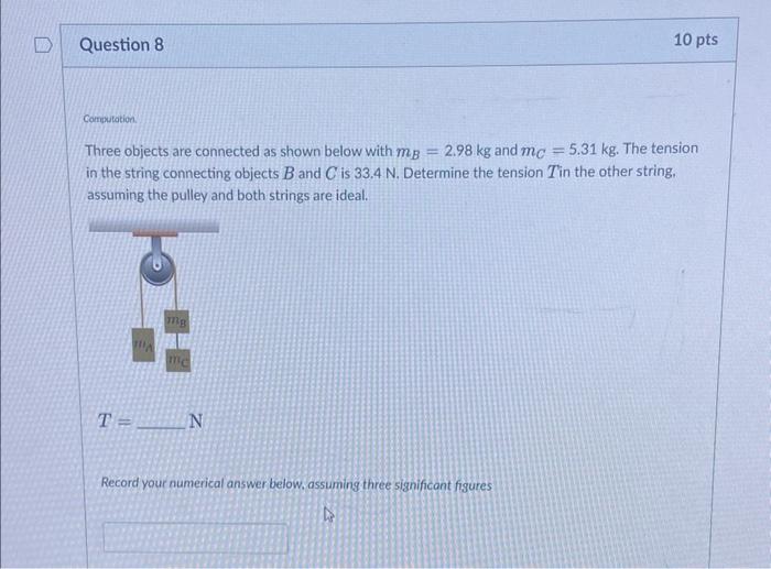 Solved Three blocks are connected as in the figure with mA=4 | Chegg.com
