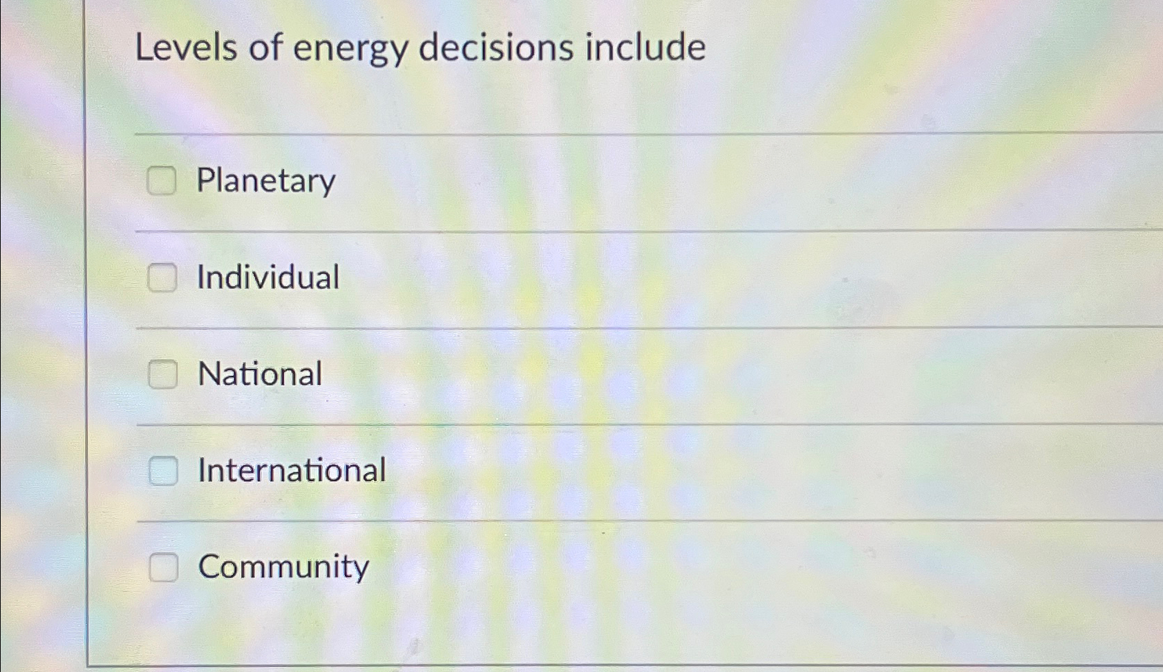 Solved Levels of energy decisions | Chegg.com