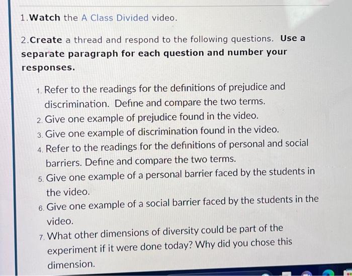 Solved 1. Watch the A Class Divided video. 2.Create a thread | Chegg.com