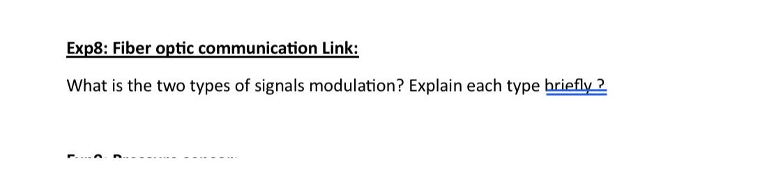 Solved Exp8: Fiber optic communication Link:What is the two | Chegg.com