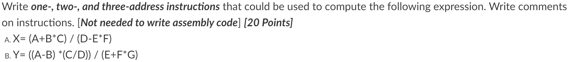 Solved Write one-, ﻿two-, ﻿and three-address instructions | Chegg.com