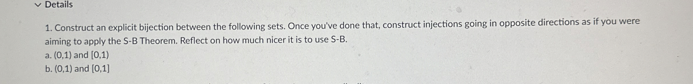 Solved DetailsConstruct an explicit bijection between the | Chegg.com