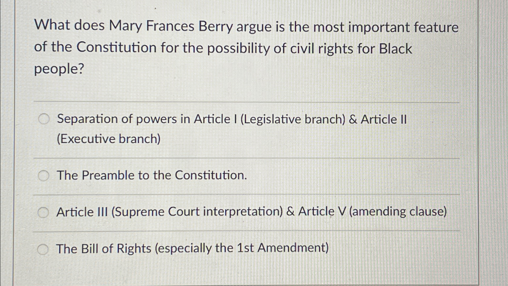 Solved What does Mary Frances Berry argue is the most | Chegg.com