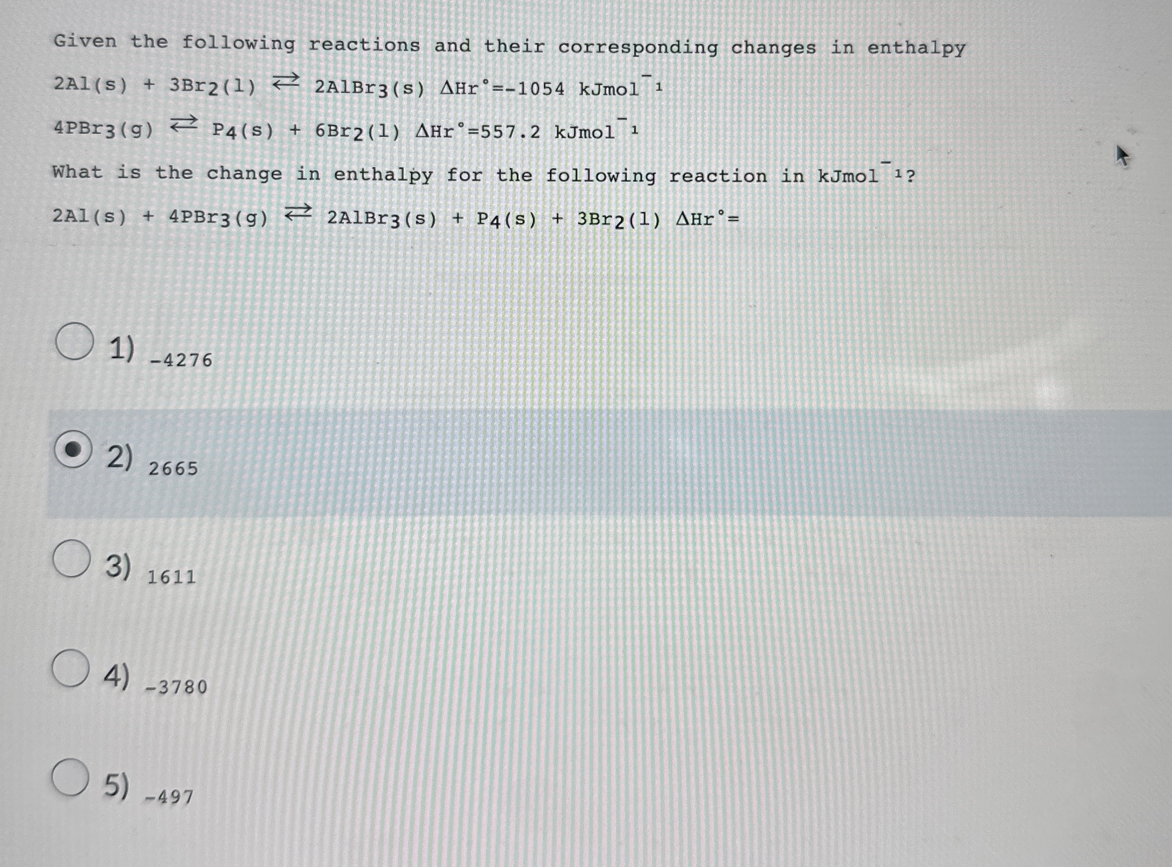 Solved Given the following reactions and their corresponding | Chegg.com