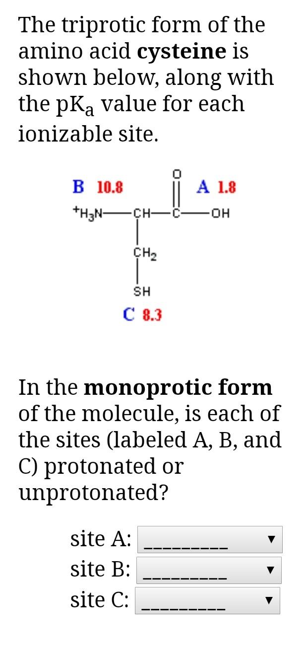 Solved The triprotic form of the amino acid cysteine is | Chegg.com