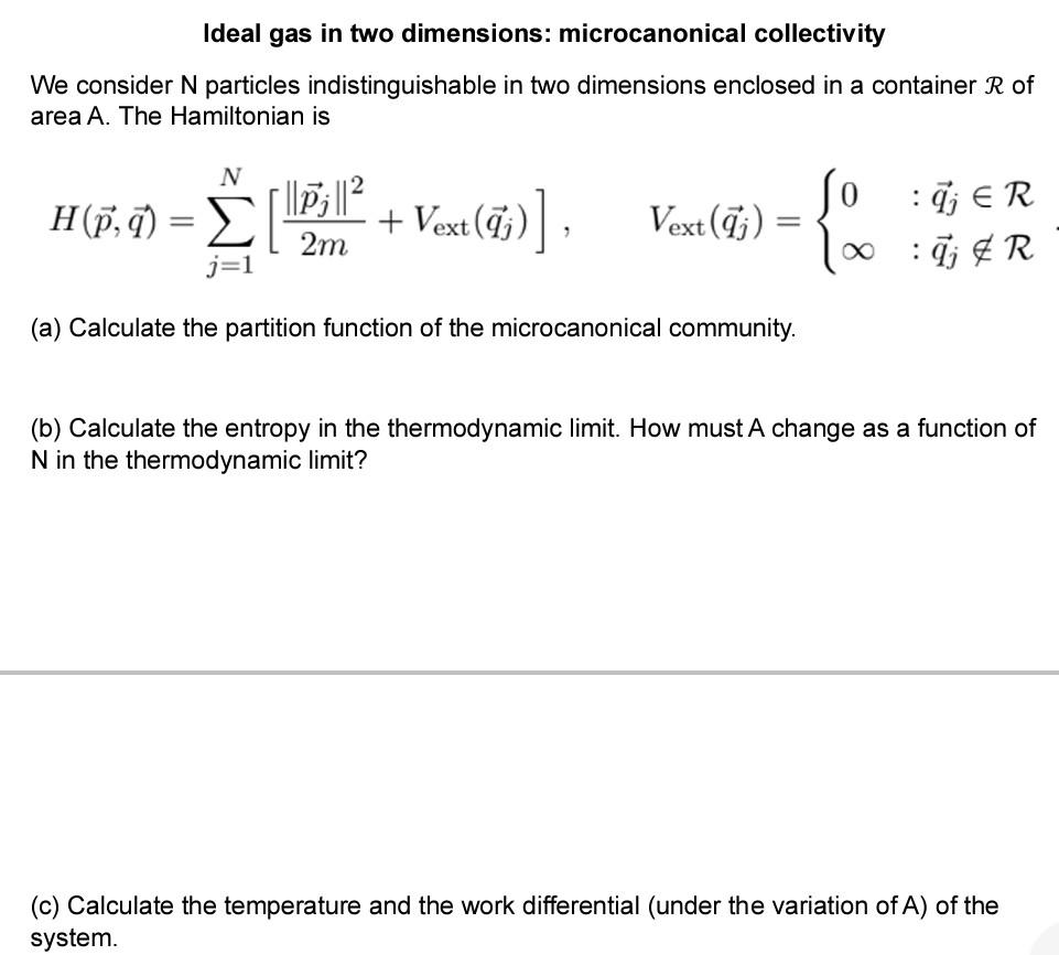 Solved Ideal gas in two dimensions: microcanonical | Chegg.com