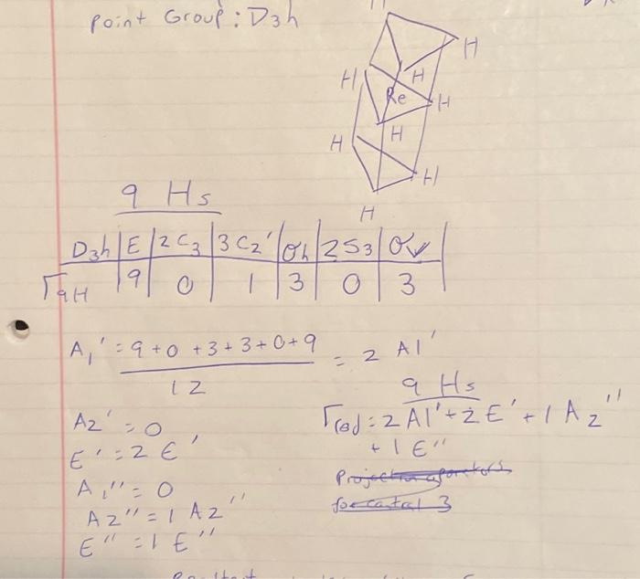 *Handwritten please*[ReH9]2- Point Group: | Chegg.com