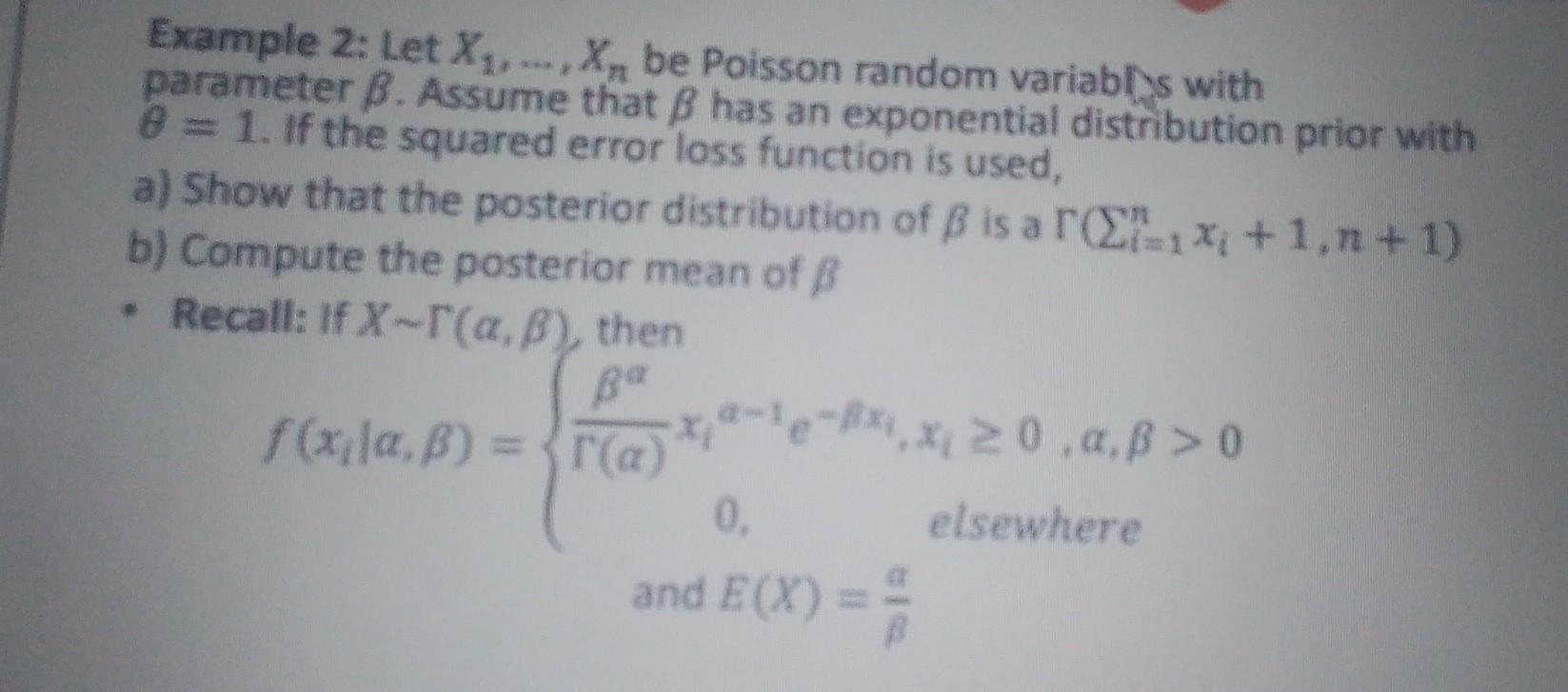 Solved Example 2: Let X1,…,Xn be Poisson random variabiss | Chegg.com