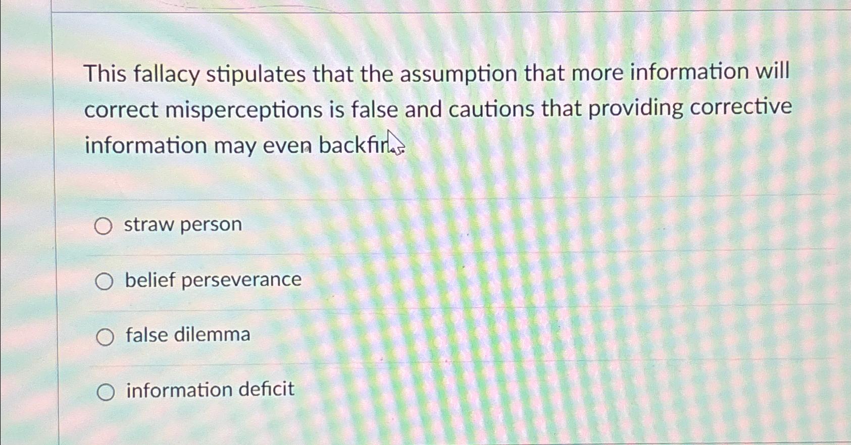 Solved This fallacy stipulates that the assumption that more | Chegg.com