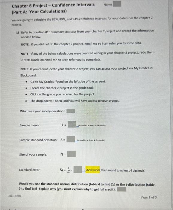 Solved Chapter 6 Project - Confidence Intervals Narthe Part | Chegg.com