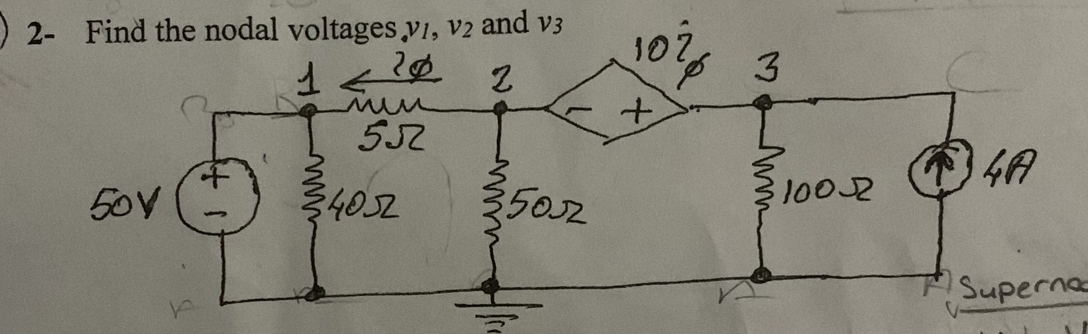 Solved by an EXPERT 2- ﻿Find the nodal voltages v1,v2 ﻿and v3 | Chegg.com