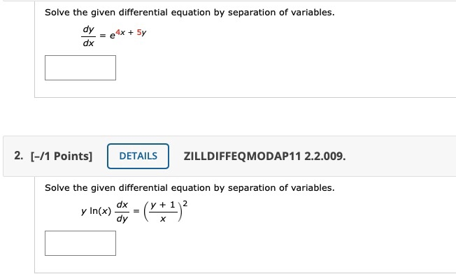 Solved Solve the given differential equation by separation | Chegg.com