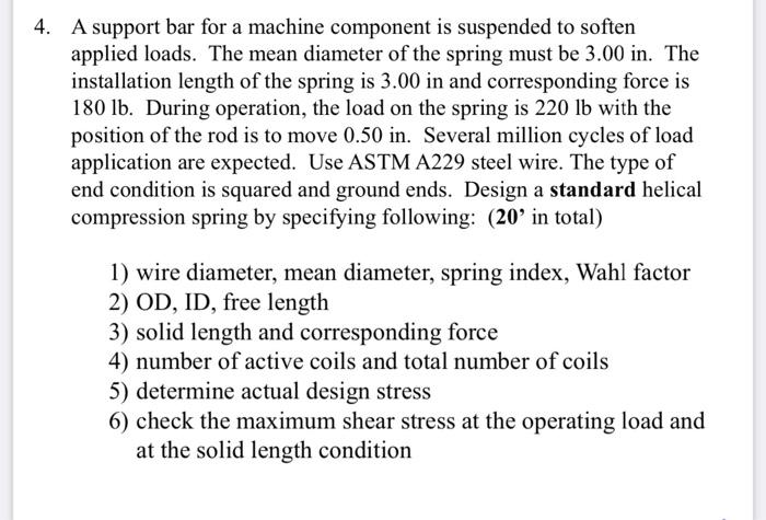 Solved 4. A support bar for a machine component is suspended | Chegg.com