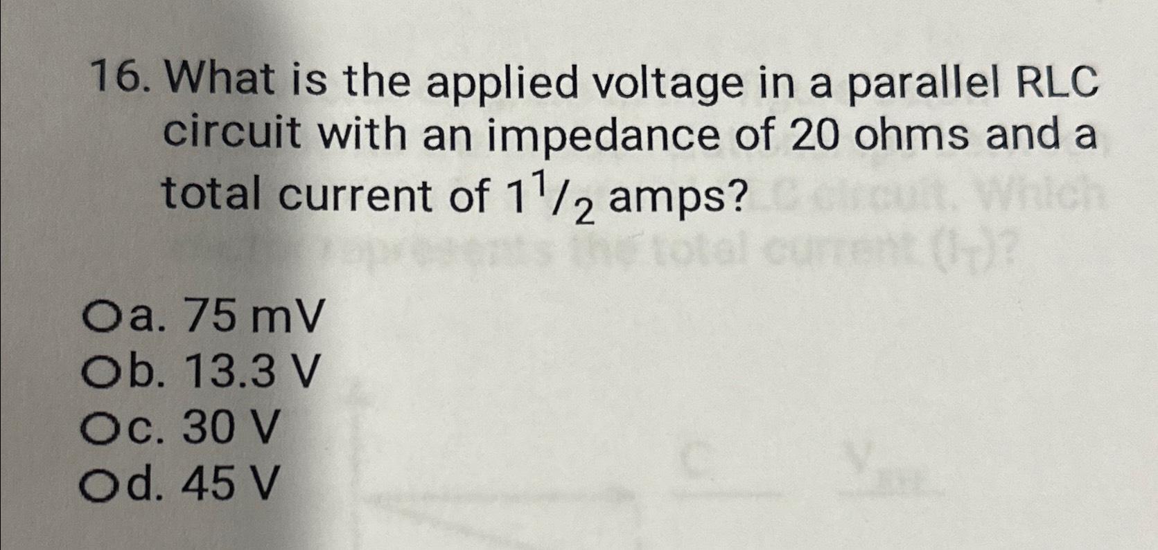 Solved What is the applied voltage in a parallel RLC circuit | Chegg.com
