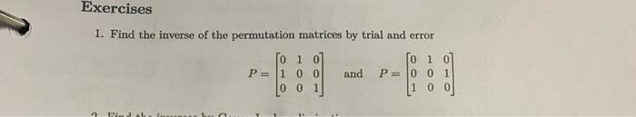 Solved Exercises 1. Find the inverse of the permutation | Chegg.com