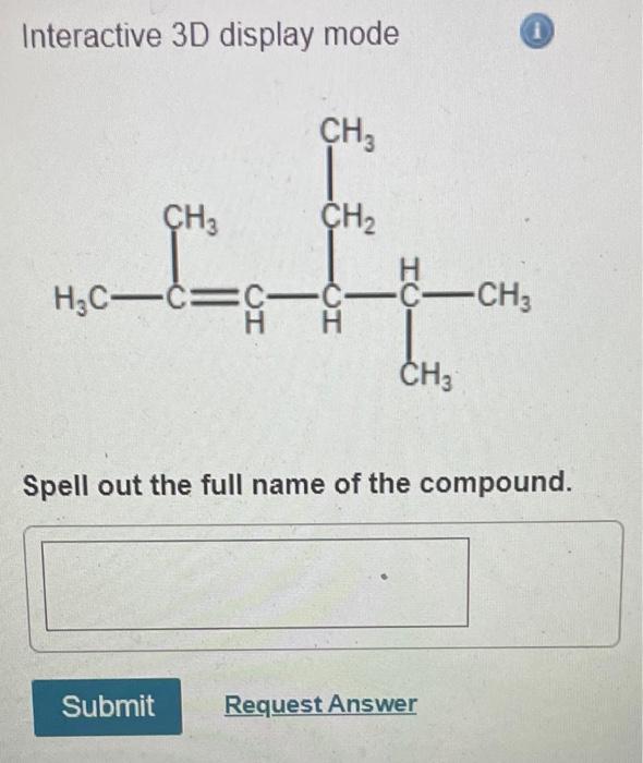 Solved Interactive 3D display mode Hşc—=8-8,—CH , CH3 Spell | Chegg.com