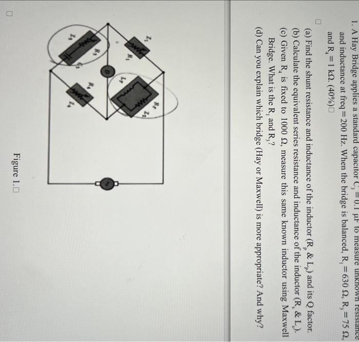 Solved 1. A Hay Bridge applies a standard capacitor C3=0.1μF | Chegg.com