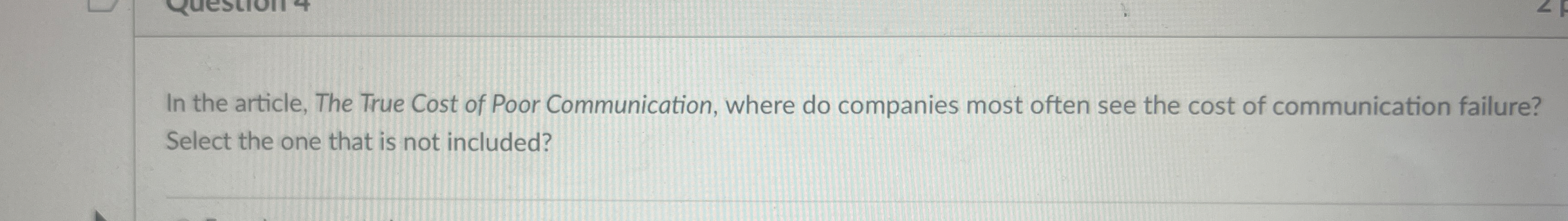 Solved In the article, The True Cost of Poor Communication, | Chegg.com