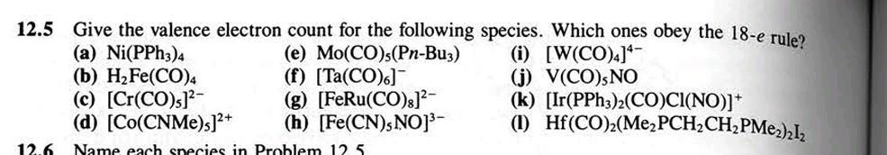 Solved 12.5 Give the valence electron count for the | Chegg.com