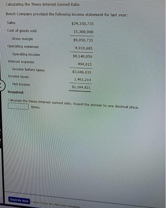 Solved Calculating the Times-Interest-Eamed Ratio Beech | Chegg.com