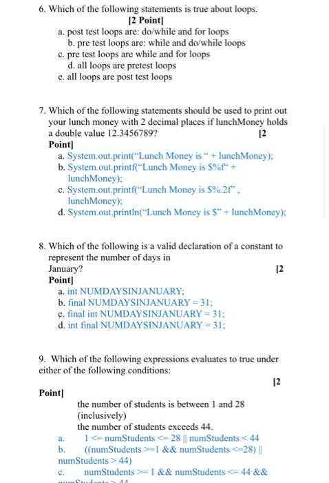 Solved 6. Which of the following statements is true about | Chegg.com