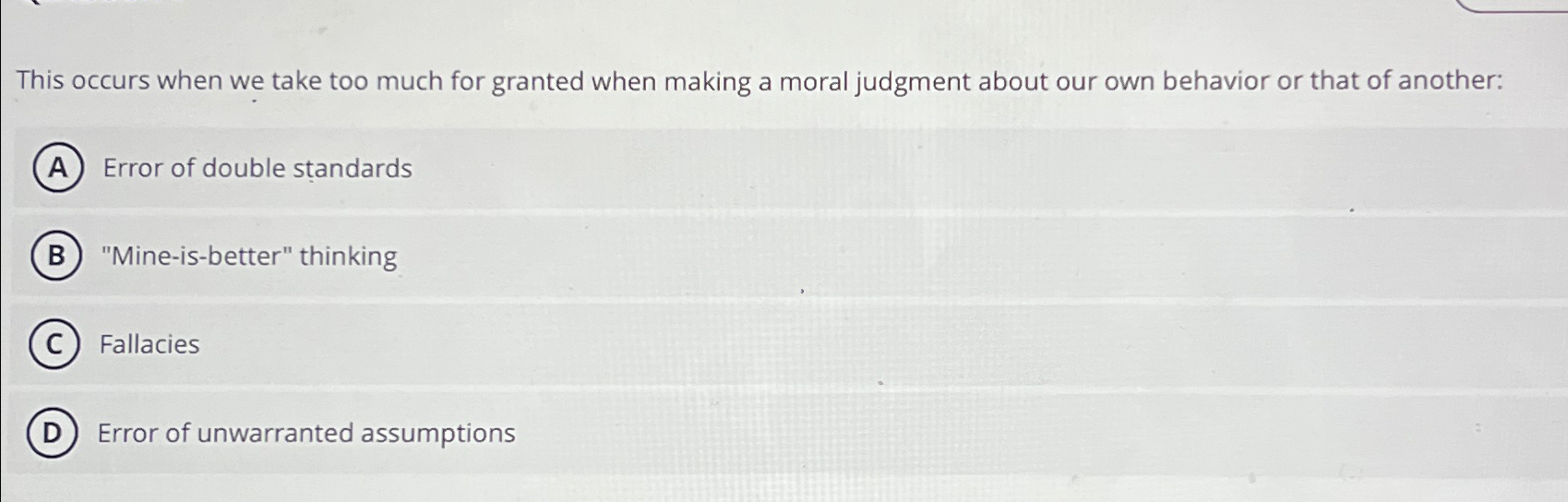 Solved This occurs when we take too much for granted when | Chegg.com