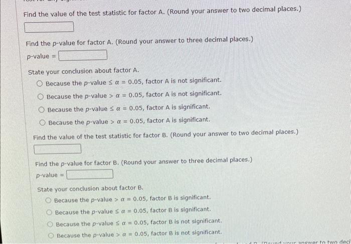 Solved the calculations for a factorial experiment involving | Chegg.com