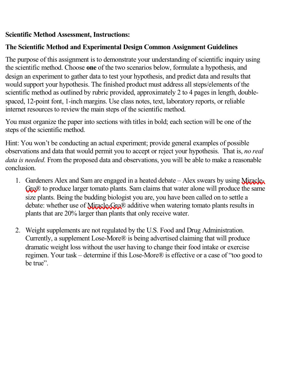 Scientific Method Assessment, Instructions:The | Chegg.com