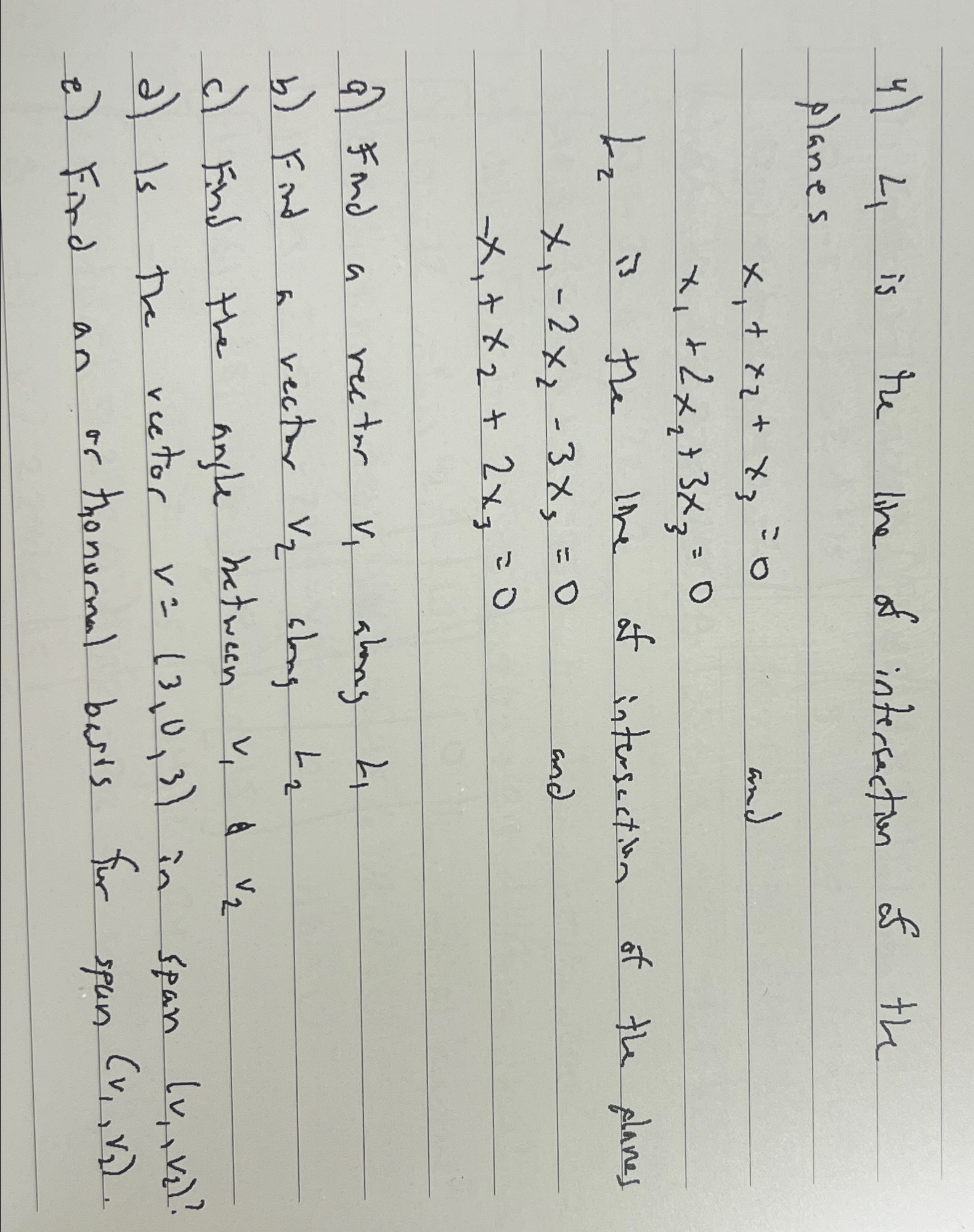 Solved L1 ﻿is the line of intersection of the planes]=[0L2 | Chegg.com