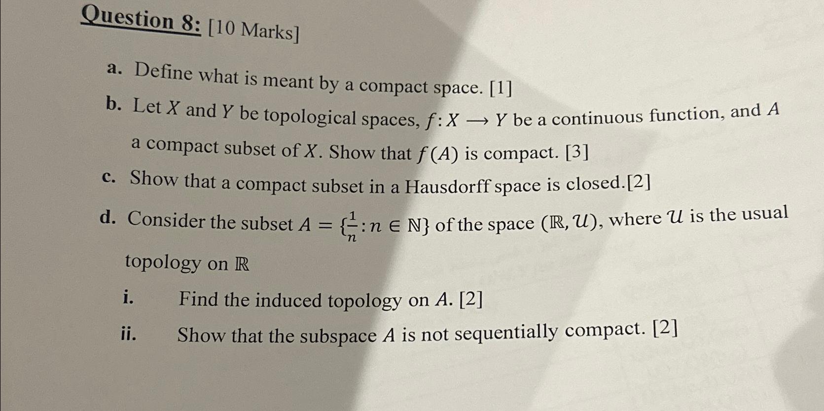 Solved Question 8: [10 ﻿Marks]a. ﻿Define what is meant by a | Chegg.com