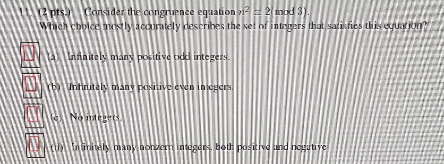 Solved 11. (2 pts.) Consider the congruence equation | Chegg.com
