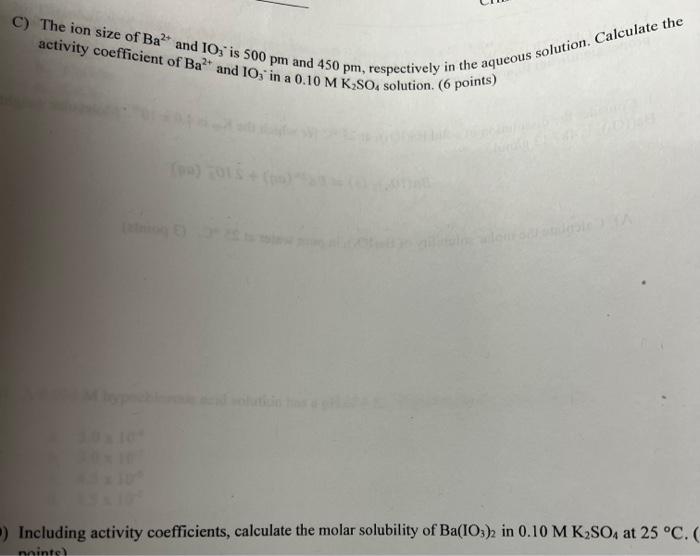 Solved 1. Consider the dissolution of solid Ba(IO3)2 at 25∘C | Chegg.com