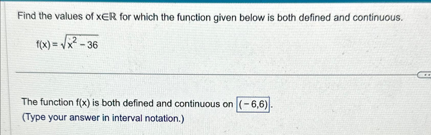 Solved Find the values of xinR for which the function given | Chegg.com