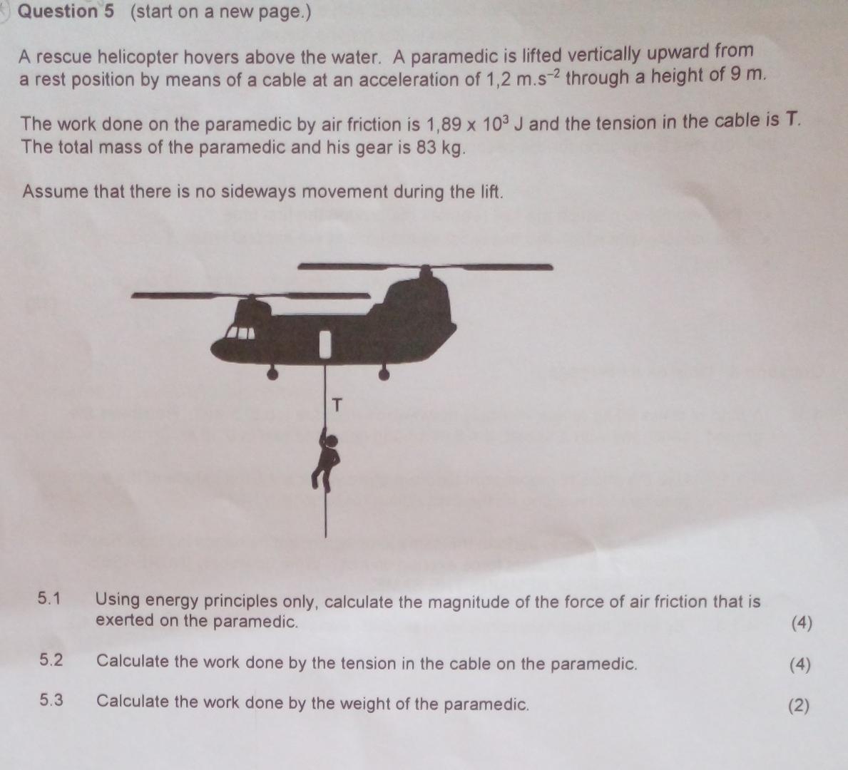Solved A rescue helicopter hovers above the water. A | Chegg.com