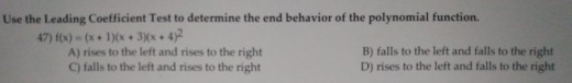 Solved Use the leading Coefficient Test to determine the end | Chegg.com