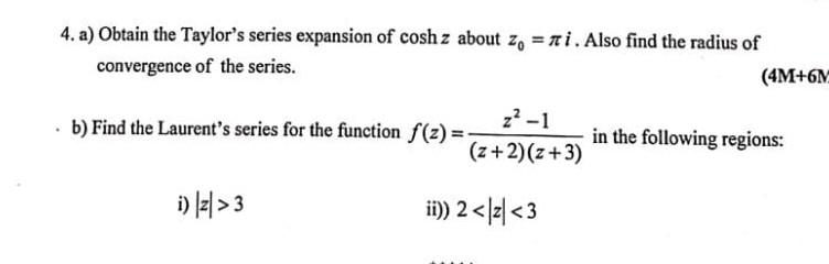 Solved 4. a) Obtain the Taylor's series expansion of coshz | Chegg.com
