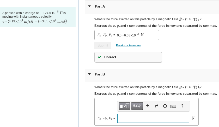 Solved Part AA particle with a charge of -1.24×10-8C | Chegg.com