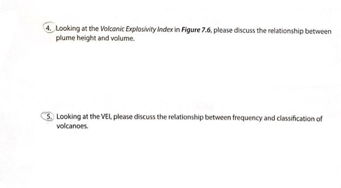 Solved 4. Looking at the Volcanic Explosivity Index in | Chegg.com
