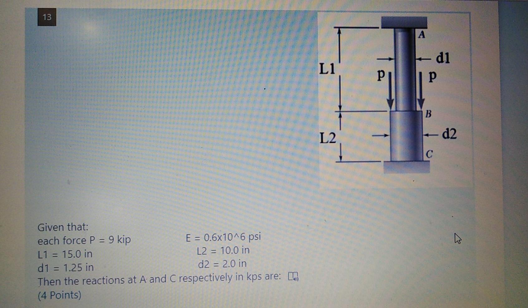 Solved 13 А dl L1 р р В L2 - d2 C پیما Given that: each | Chegg.com