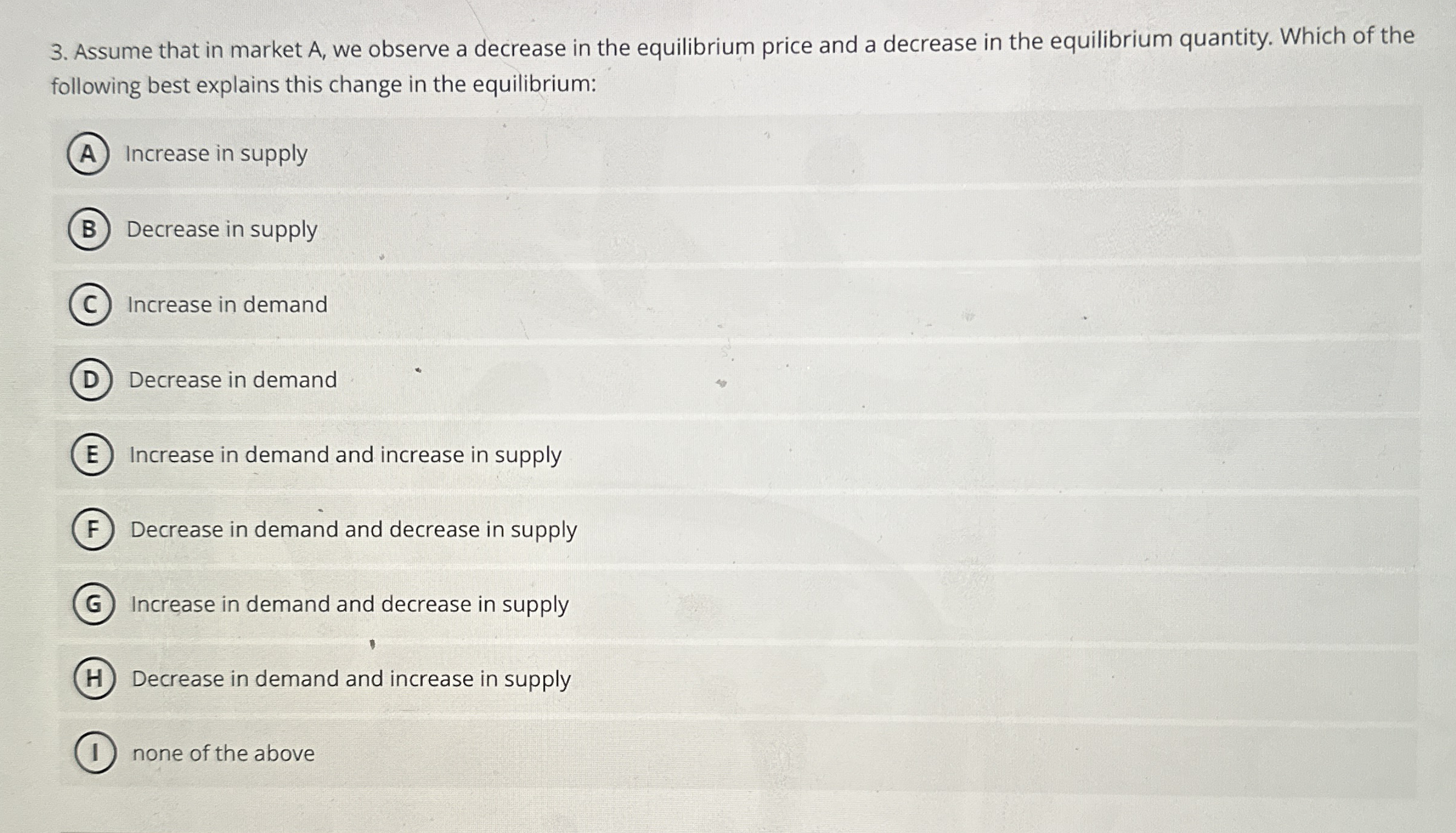 Solved Assume that in market A, ﻿we observe a decrease in | Chegg.com