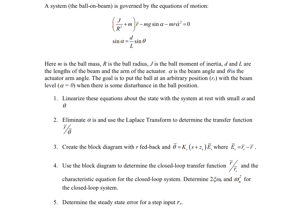 Solved A system (the ball-on-beam) ﻿is governed by the | Chegg.com