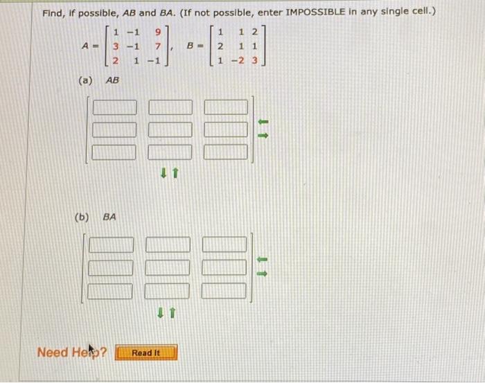 Solved Find, if possible, AB and BA. (If not possible, enter | Chegg.com