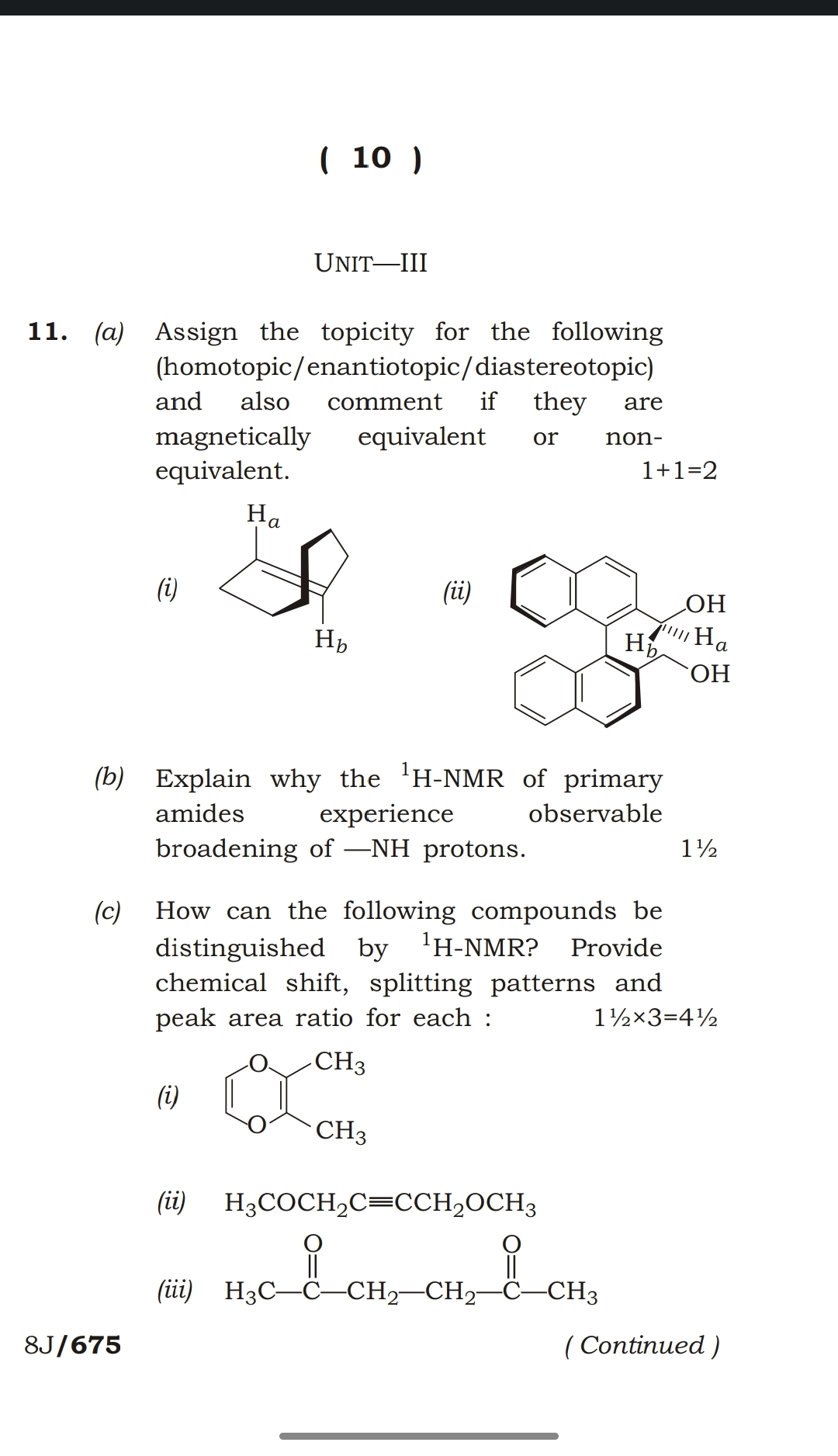 Solved • ﻿(10)UNIT-III11. (a) ﻿Assign the topicity for the | Chegg.com