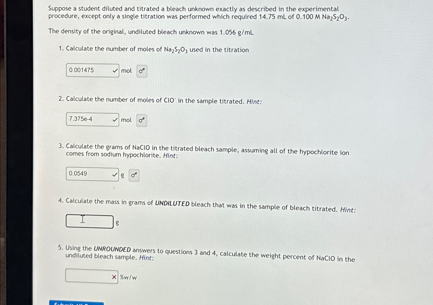 Solved Suppose a student diluted and titrated a bleach | Chegg.com