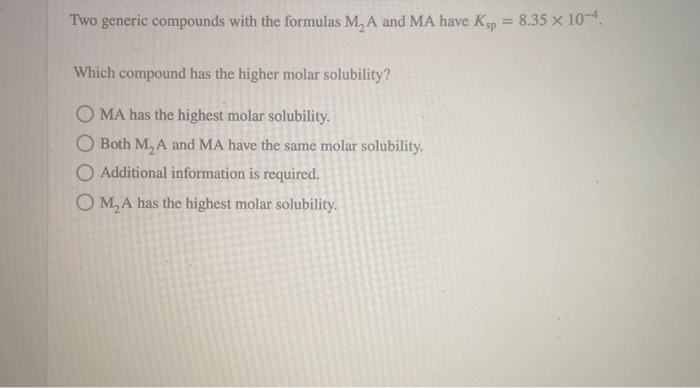 Solved Two generic compounds with the formulas M, A and MA | Chegg.com