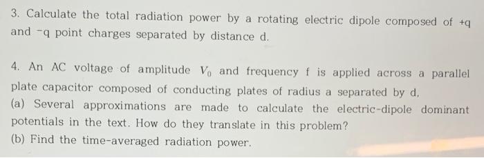 Solved 3. Calculate the total radiation power by a rotating | Chegg.com