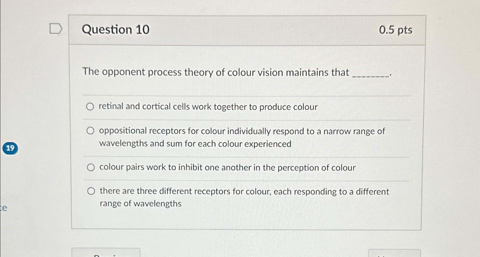 Solved Question 100.5ptsThe opponent process theory of | Chegg.com