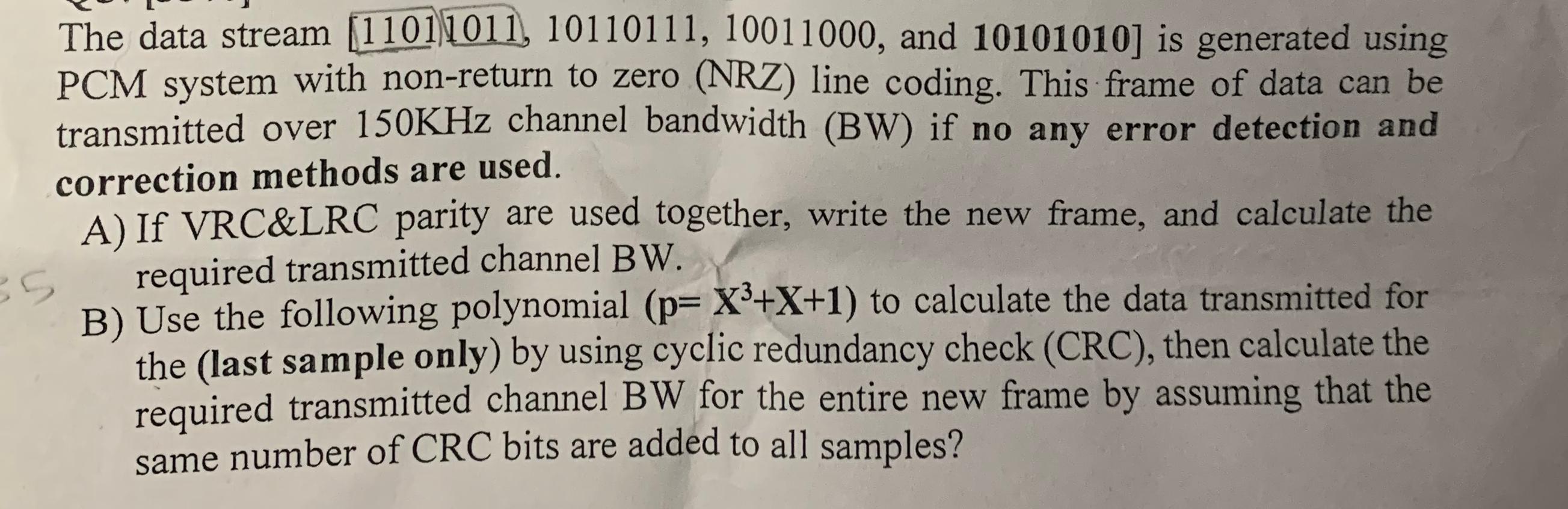 Solved The data stream [11011011, 10110111, 10011000, ﻿and | Chegg.com