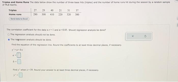 Solved Triples and Home Runs The data below show the number | Chegg.com