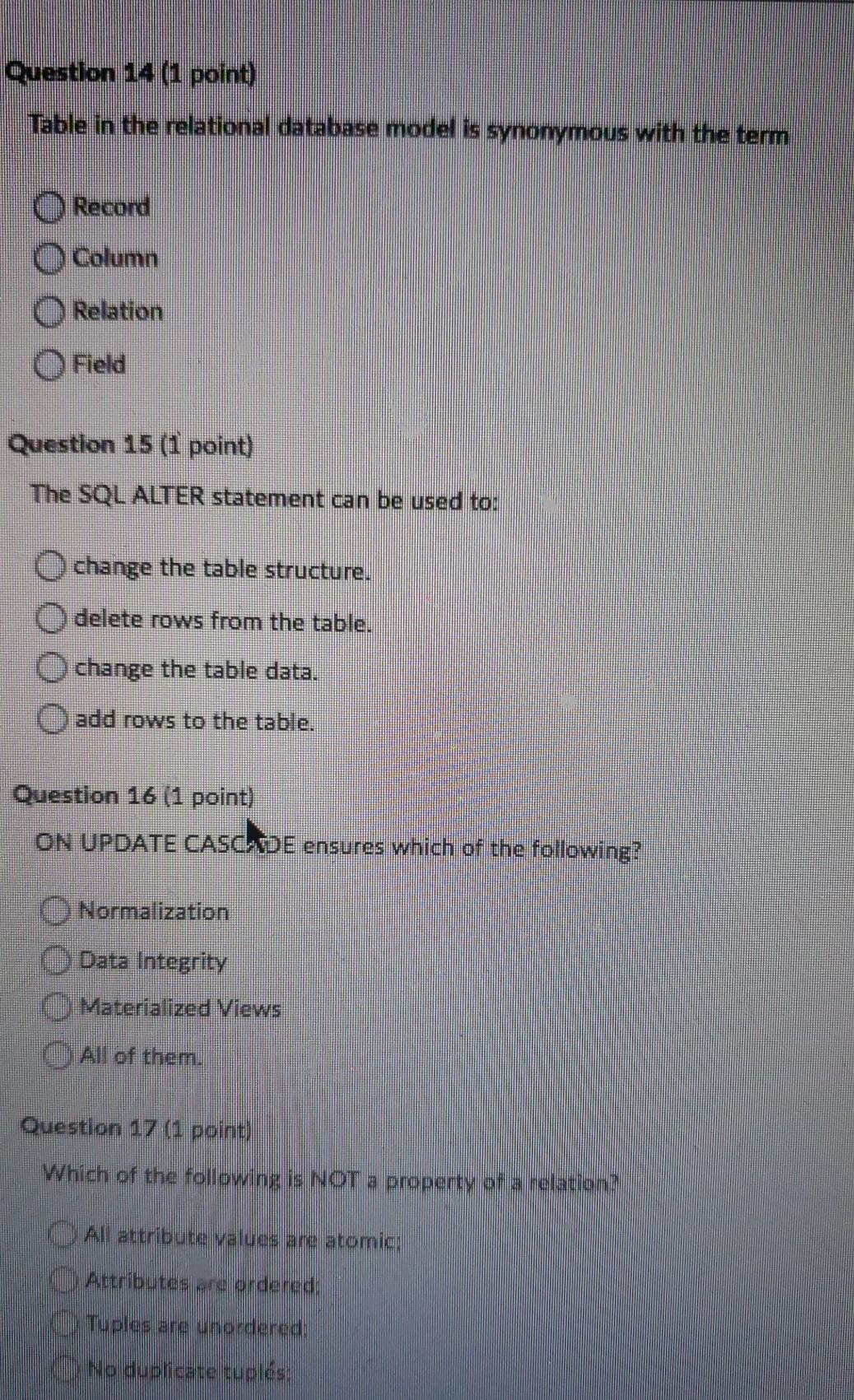 Solved Question 14 (1 point) Table in the relational | Chegg.com